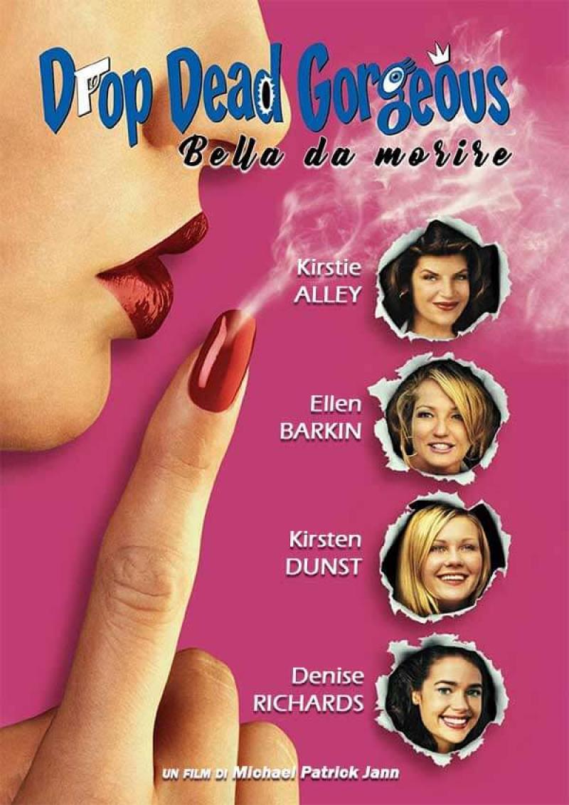 Bella da morire | Drop Dead Gorgeous | Palinsesto TV